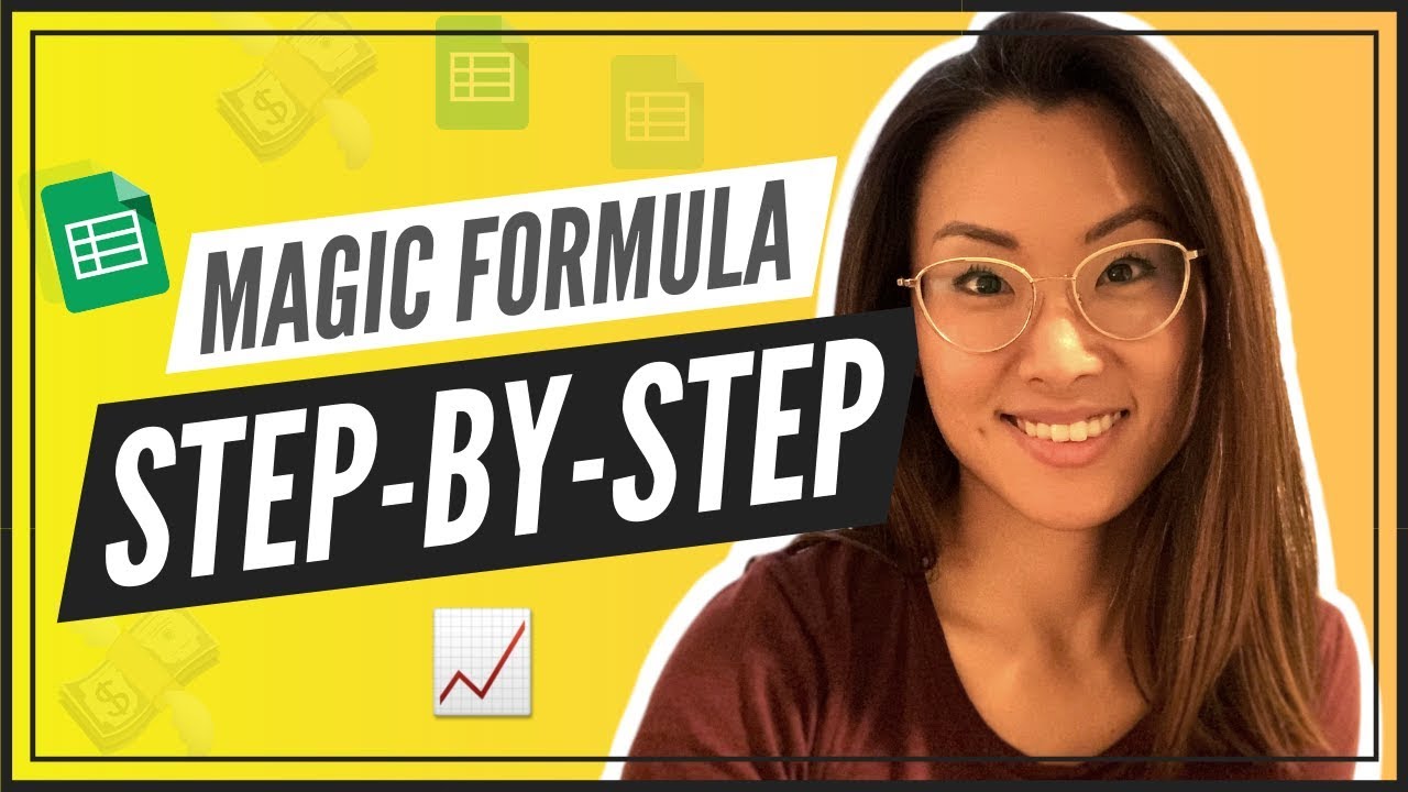 A Comprehensive Guide to Magic Formula Investing: Step-by-Step Tutorial ...