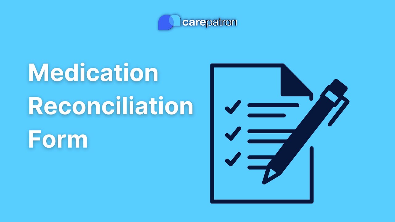 Medication Reconciliation Form