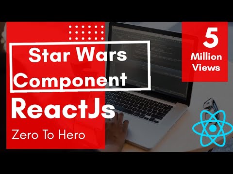 Star Wars Component | React Js Tutorials For Beginners | Premium React JS Course.