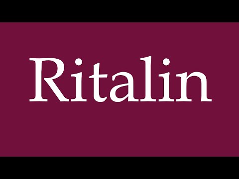 How to Pronounce ''Ritalin'' Correctly in German