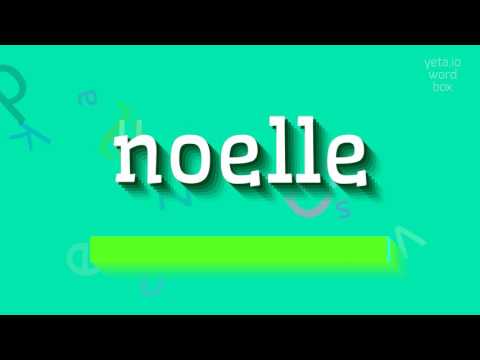 How to say "noelle"! (High Quality Voices)