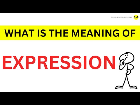 What is the meaning of expression? - QnA Explained
