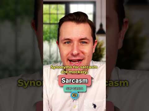 Sarcasm - Meaning, Pronunciation and Synonyms (English Word of the Day)