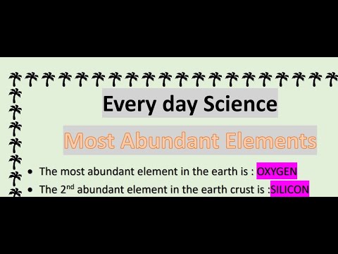 Most Abundant element on earth | Most abundant element in earth's crust