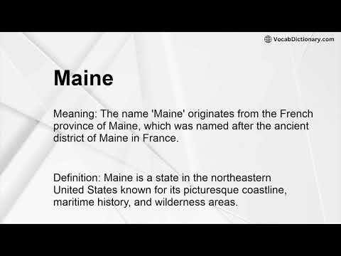 Maine Meaning