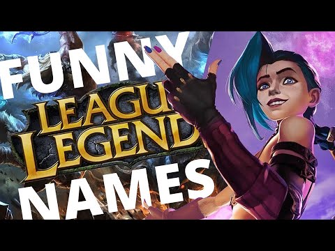 Funny LoL Names