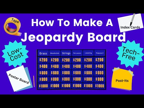 How to Make a Low-Cost, No-Tech Jeopardy Game Board