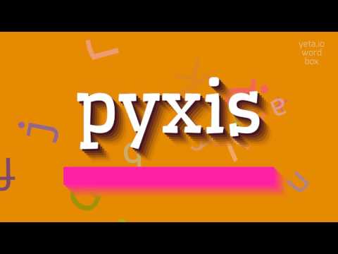 How to say "pyxis"! (High Quality Voices)