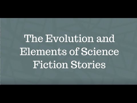 The Evolution and Elements of Science Fiction Stories