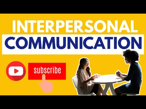 Interpersonal Communication | Types of Interpersonal Communication | UGC NET Paper I | CUET