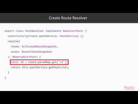 Learn Learning C 8 and NET Core 3 0 Implementing Route Resolver | packtpub com - Mind Luster