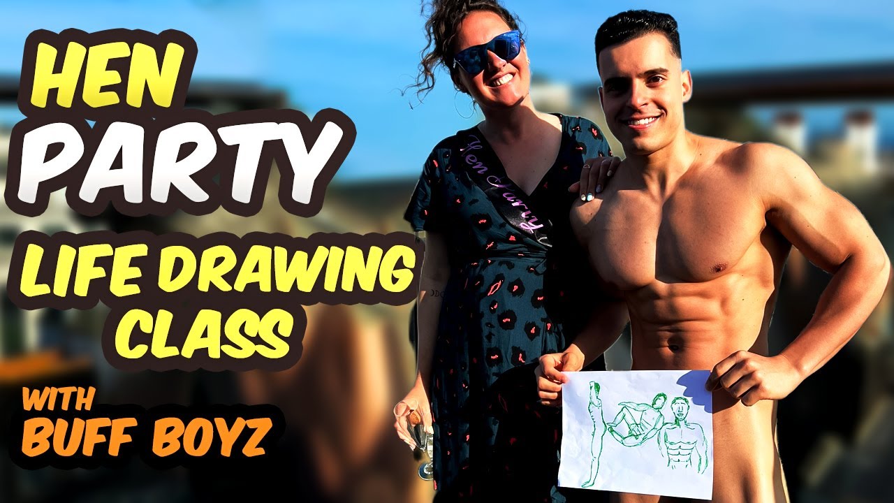 Hen party life drawing | Life drawing Class |  life drawing models | Hen do life drawing | Buff Boyz