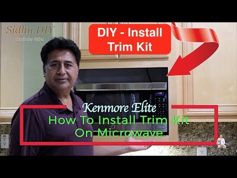 How To Install Trim Kit On Microwave