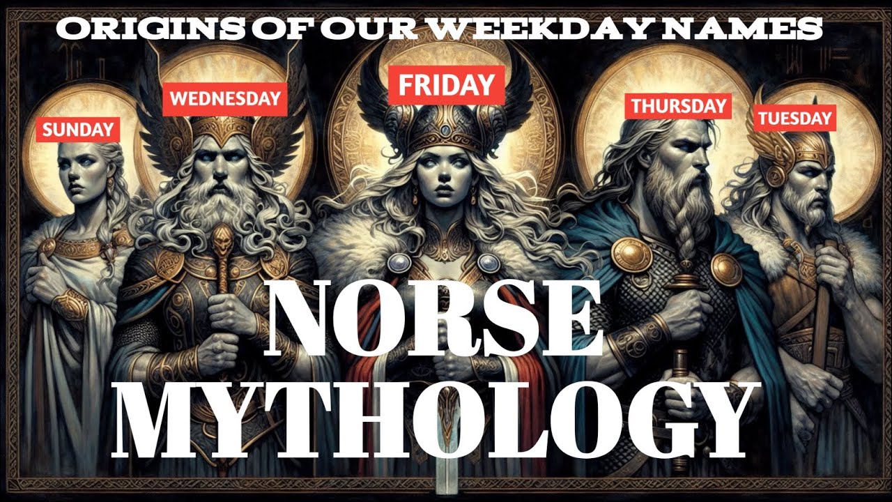 Origins Of Our Weekday Names | Norse Mythology | History Lesson