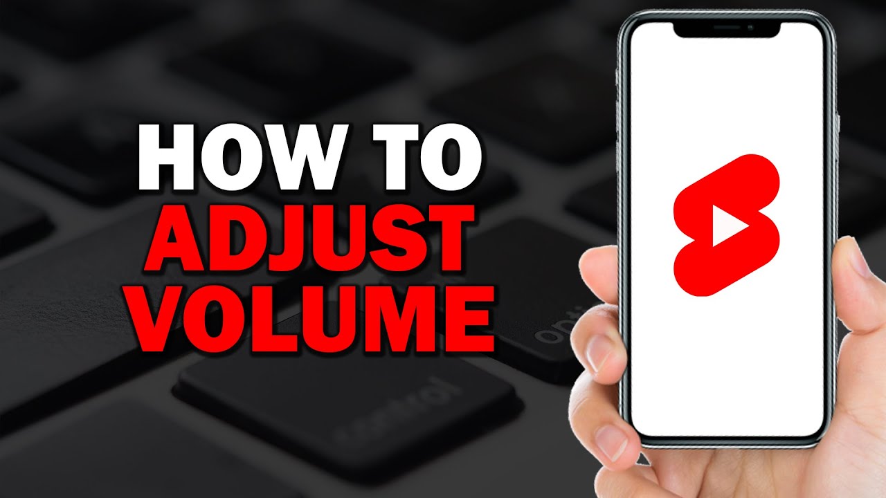 How To Adjust Volume On YouTube Shorts (Quick Tutorial)