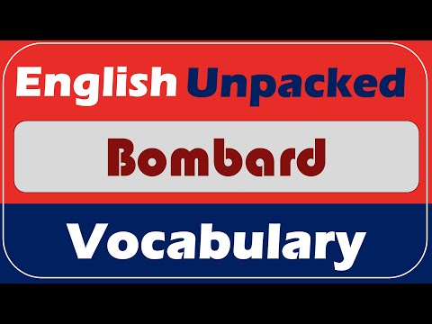 Bombard