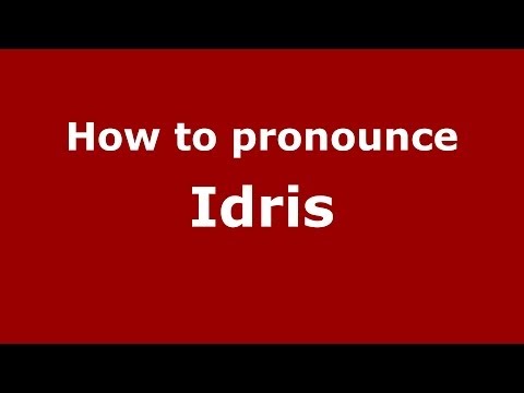 How to pronounce Idris (French) - PronounceNames.com