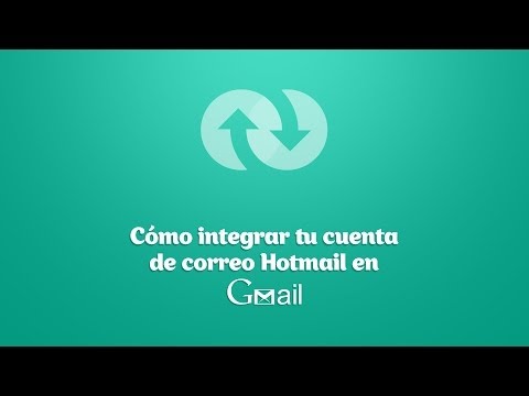 Cómo integrar su cuenta de correo de Hotmail en Gmail