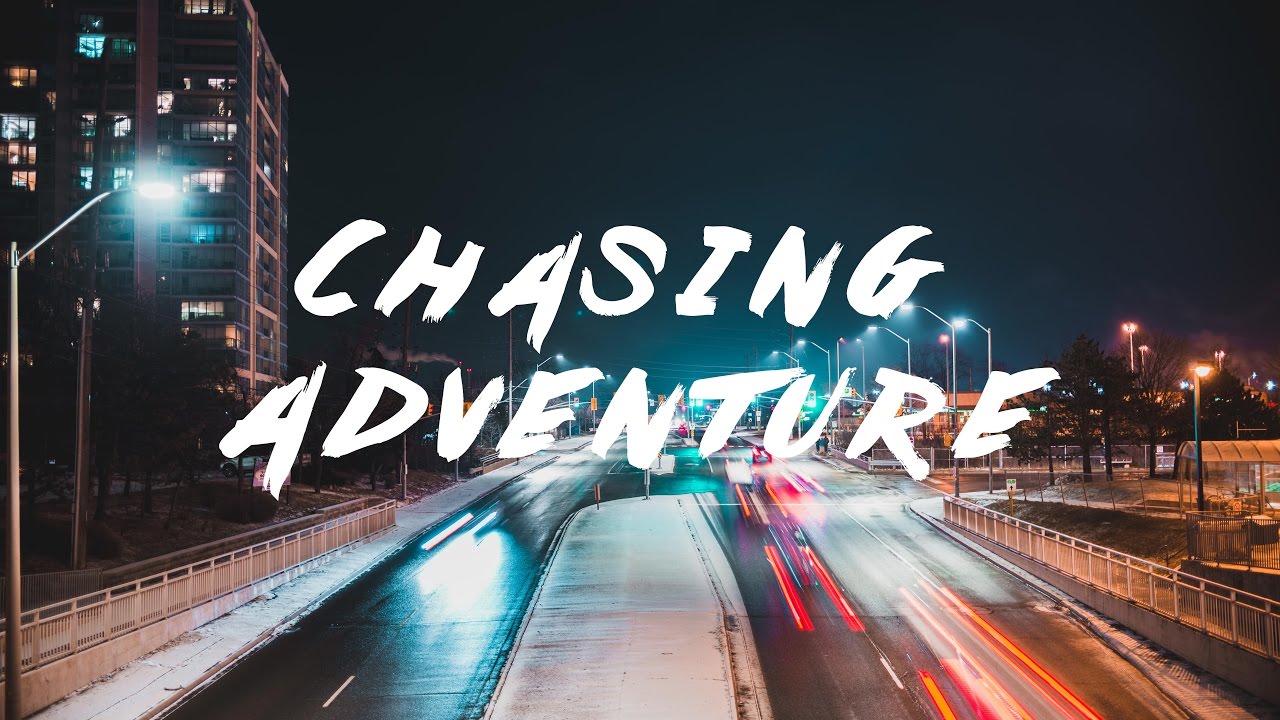 Chasing Adventure - ShotBy4th