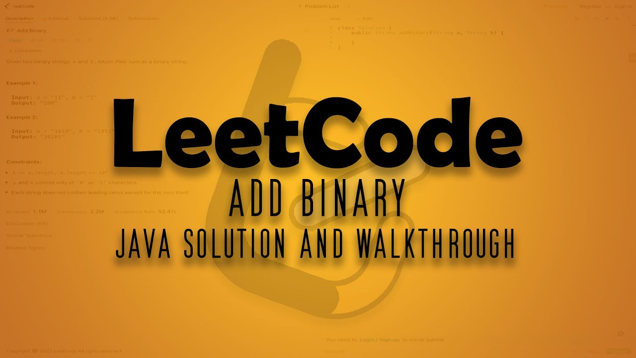 LeetCode Problem 67. Add Binary || Java Solution Walkthrough