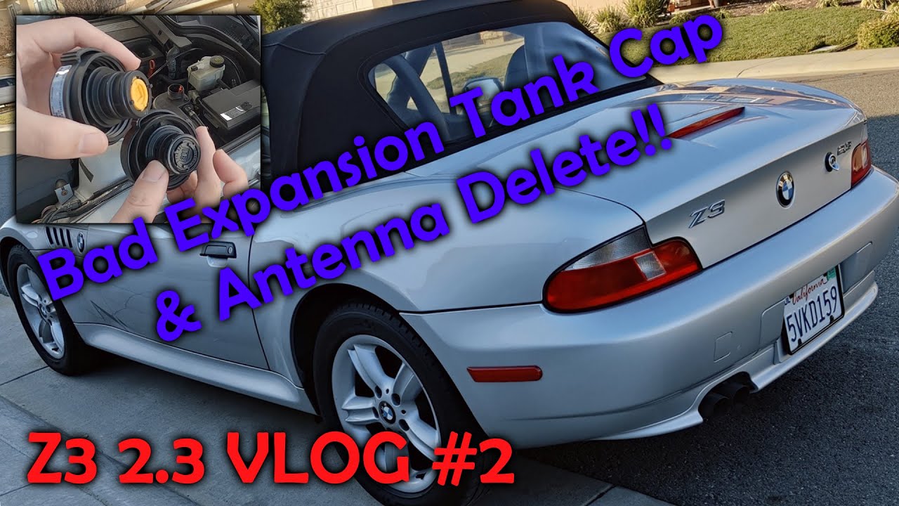 BMW Z3 BAD Expansion Tank Cap & Antenna Delete (VLOG #2)