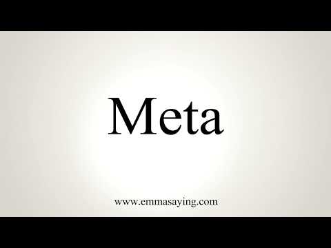 How To Pronounce Meta