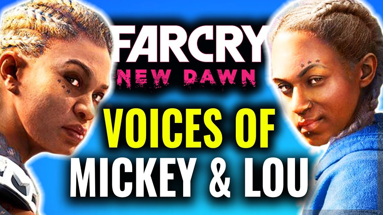 Voices of Far Cry New Dawn - Why Mickey & Lou Sound So Familiar