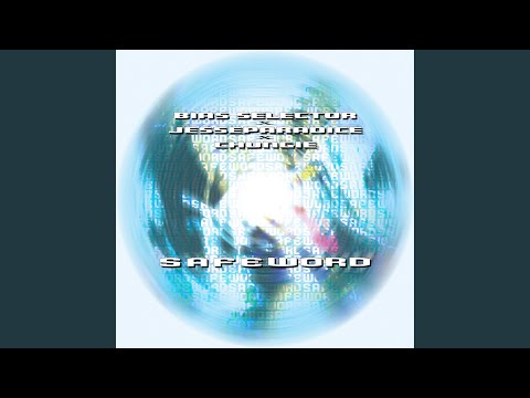 Safeword (feat. Bias Selector & JesseParadice) (chungie Remix)