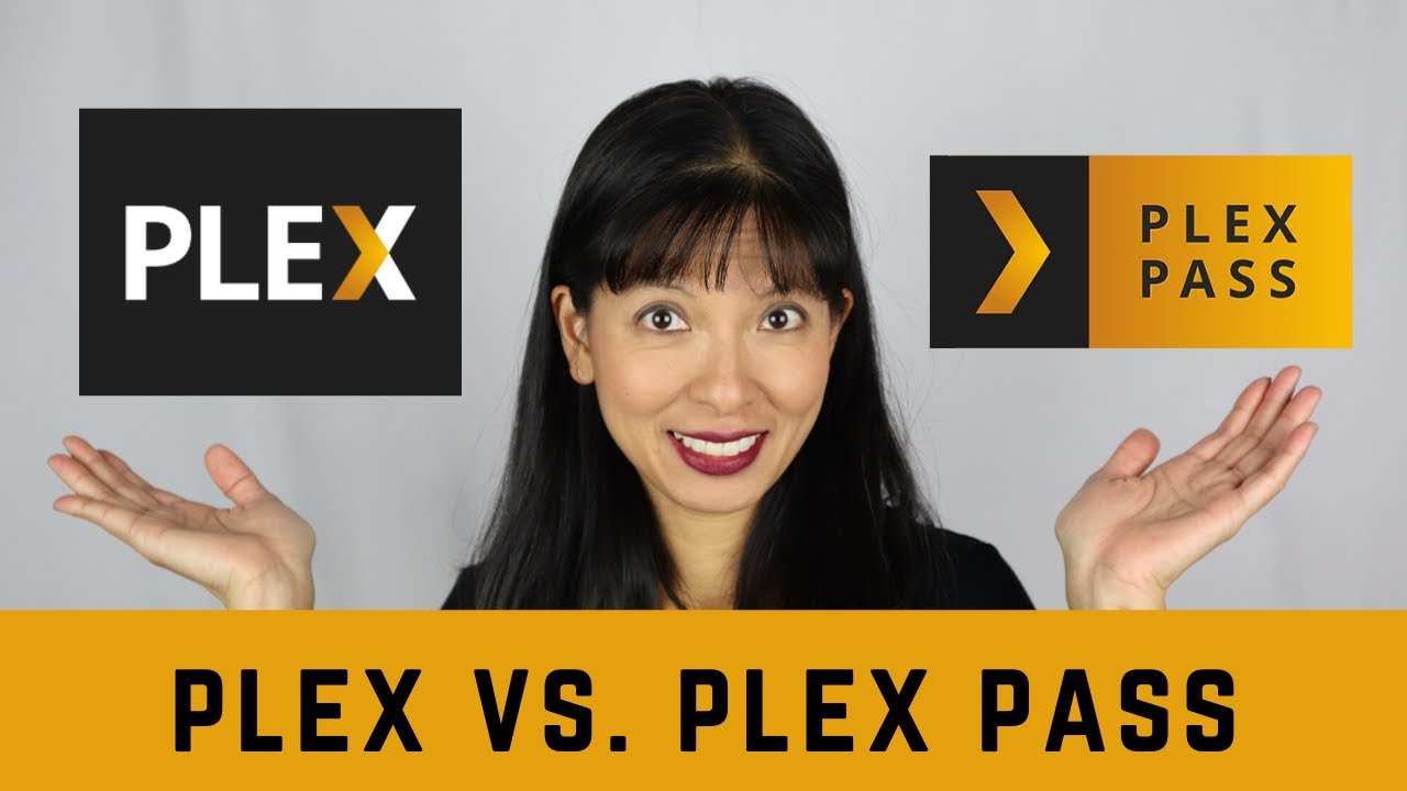 Top 5 differences between Plex and Plex Pass