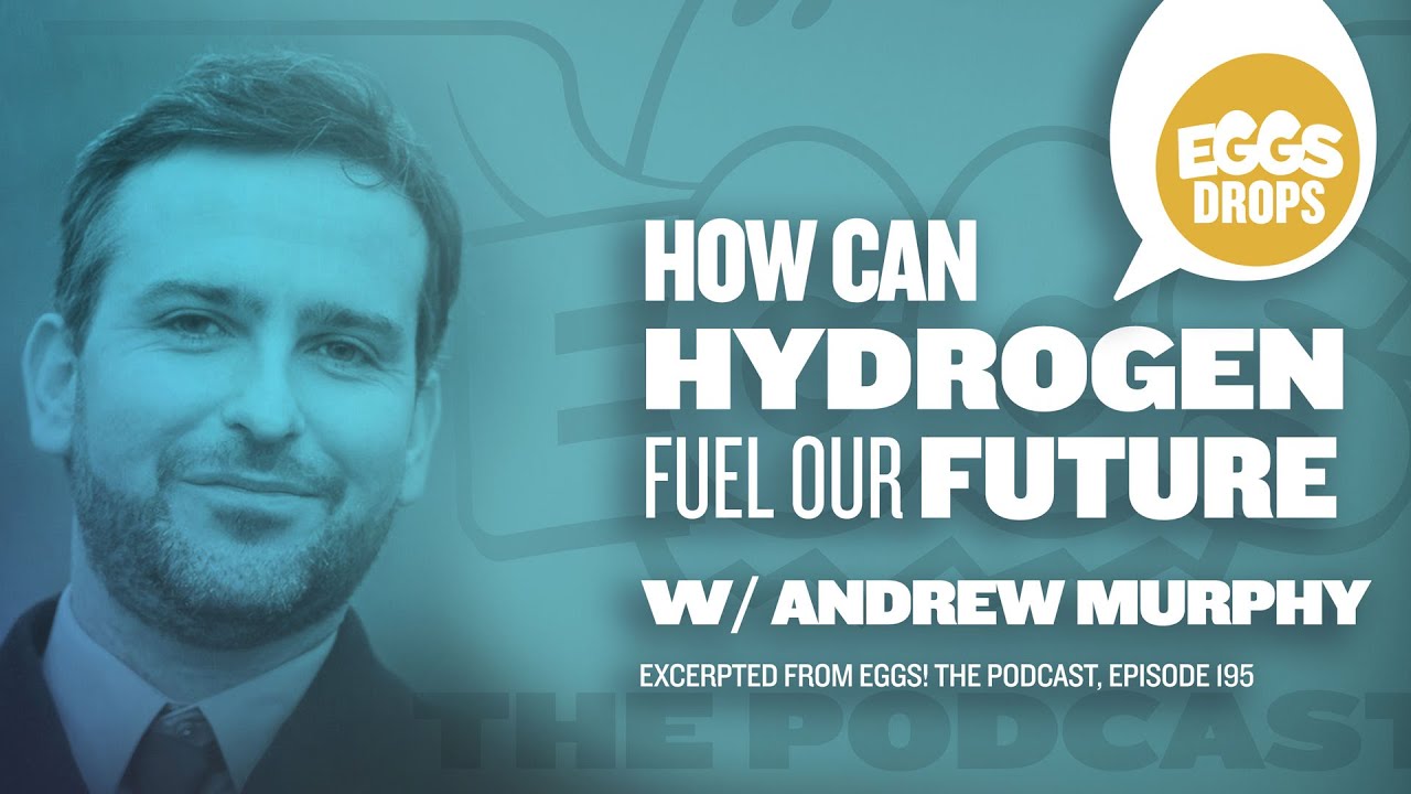 What is hydrogen and how does it work with Andrew Murphy [Alternative energy-Hydrogen Cell-Hydrogen]