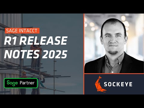Sage Intacct R1 Release Notes 2025