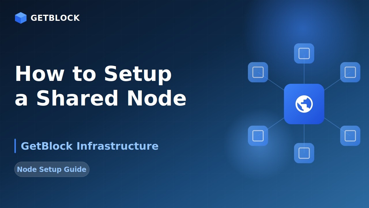 How to Setup Shared Node on GetBlock