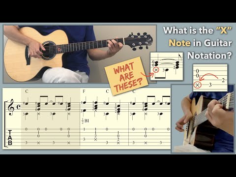 What is the “X” Note in Guitar Notation? [Standard Tuning]