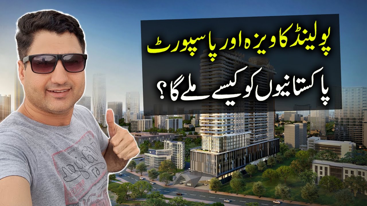 Poland Visa is Easy for Pakistani Passport in 2024