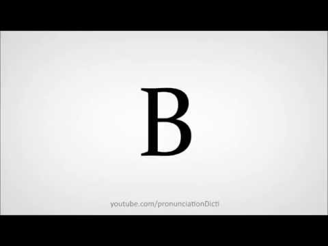 How to pronounce B in English