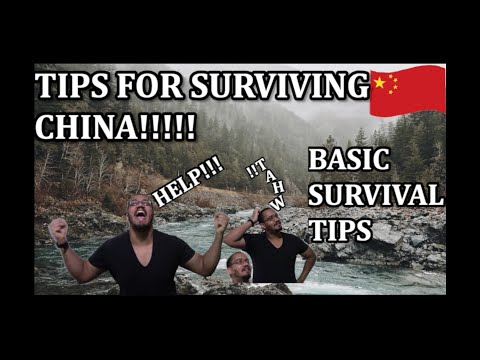 Tips in China | Living in China | Tips For Surviving China