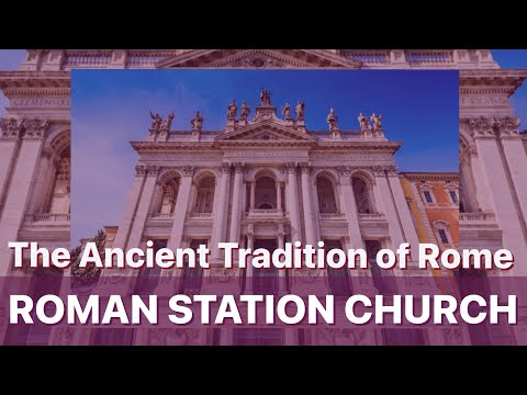 Lent 2023: Saint John Lateran, V – Crux Stationalis