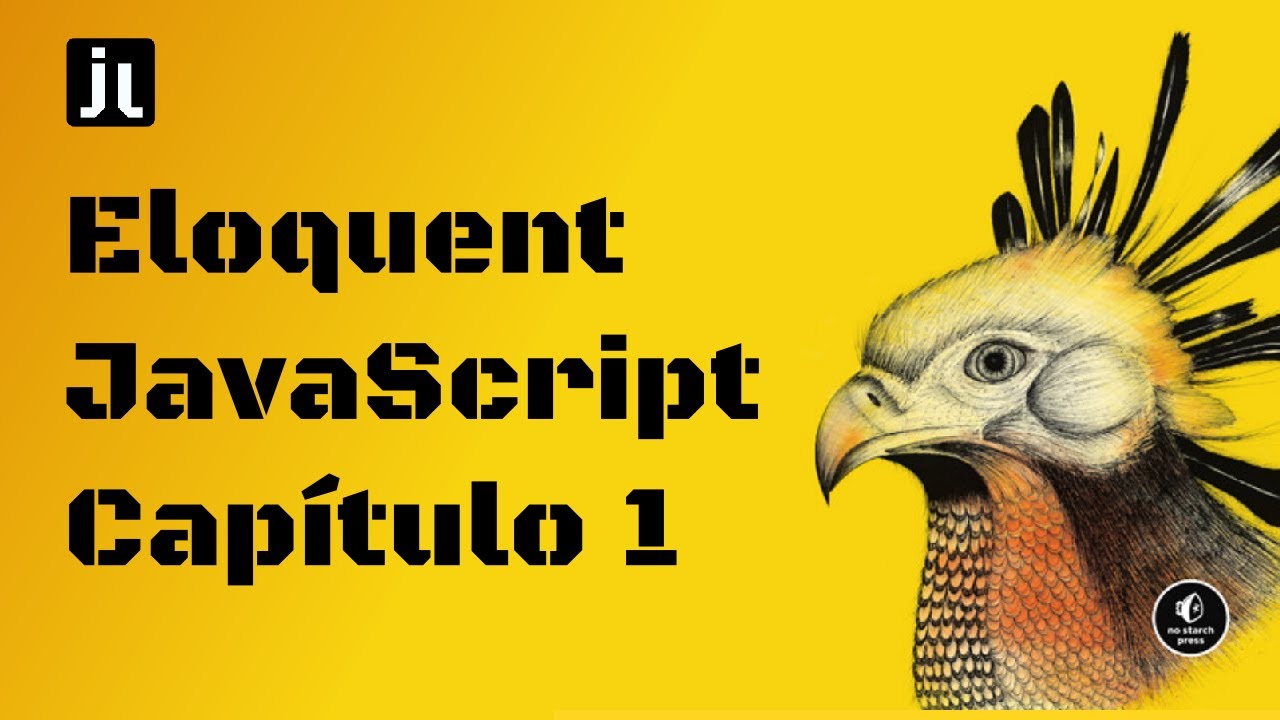 Eloquent JavaScript - Capítulo 1
