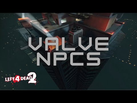 Steam Community :: Video :: valve npcs are the best (left 4 dead 2)