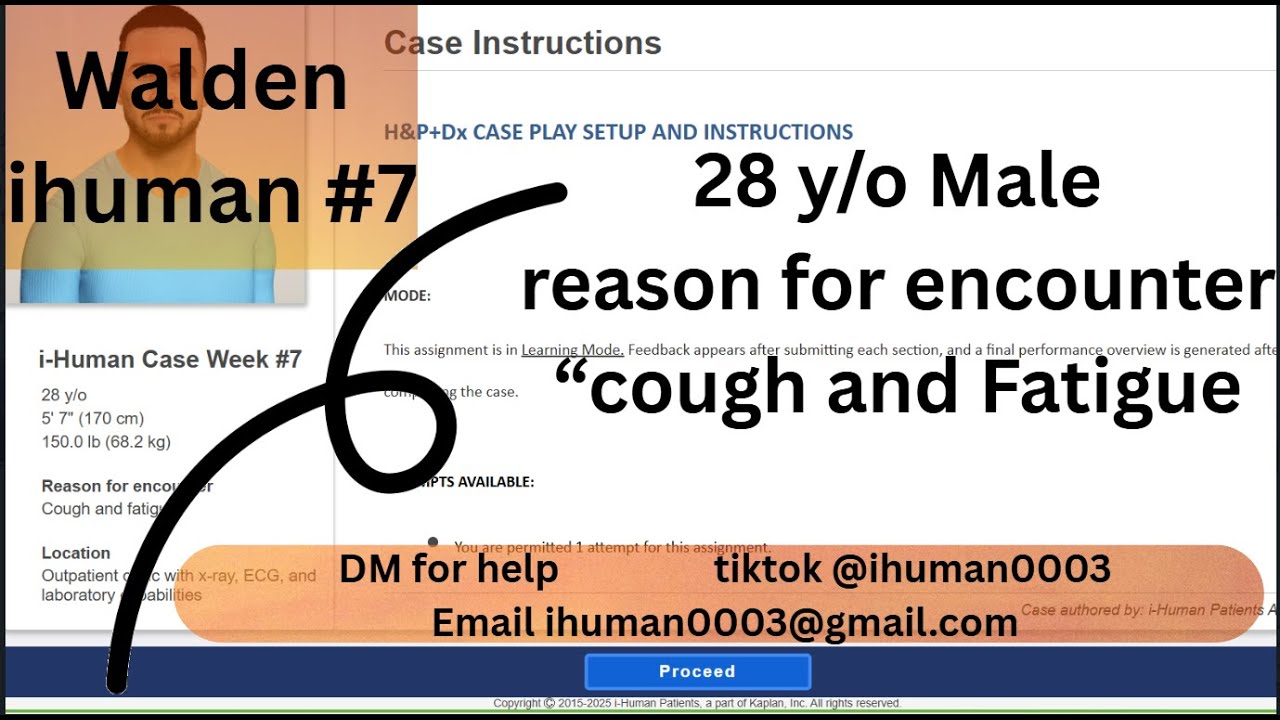 2026 Walden NRNP 6531 iHuman Case #7 Walkthrough | 28-Y/O Male: Cough & Fatigue
