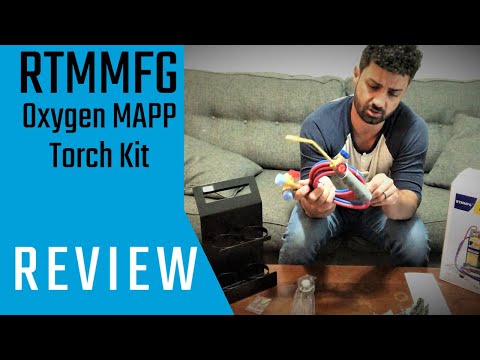Unboxing the RTMMFG Oxygen MAPP Torch Kit