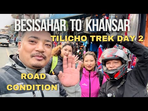 Besisahar To Khangsar | Tilicho Lake Trek Day 2