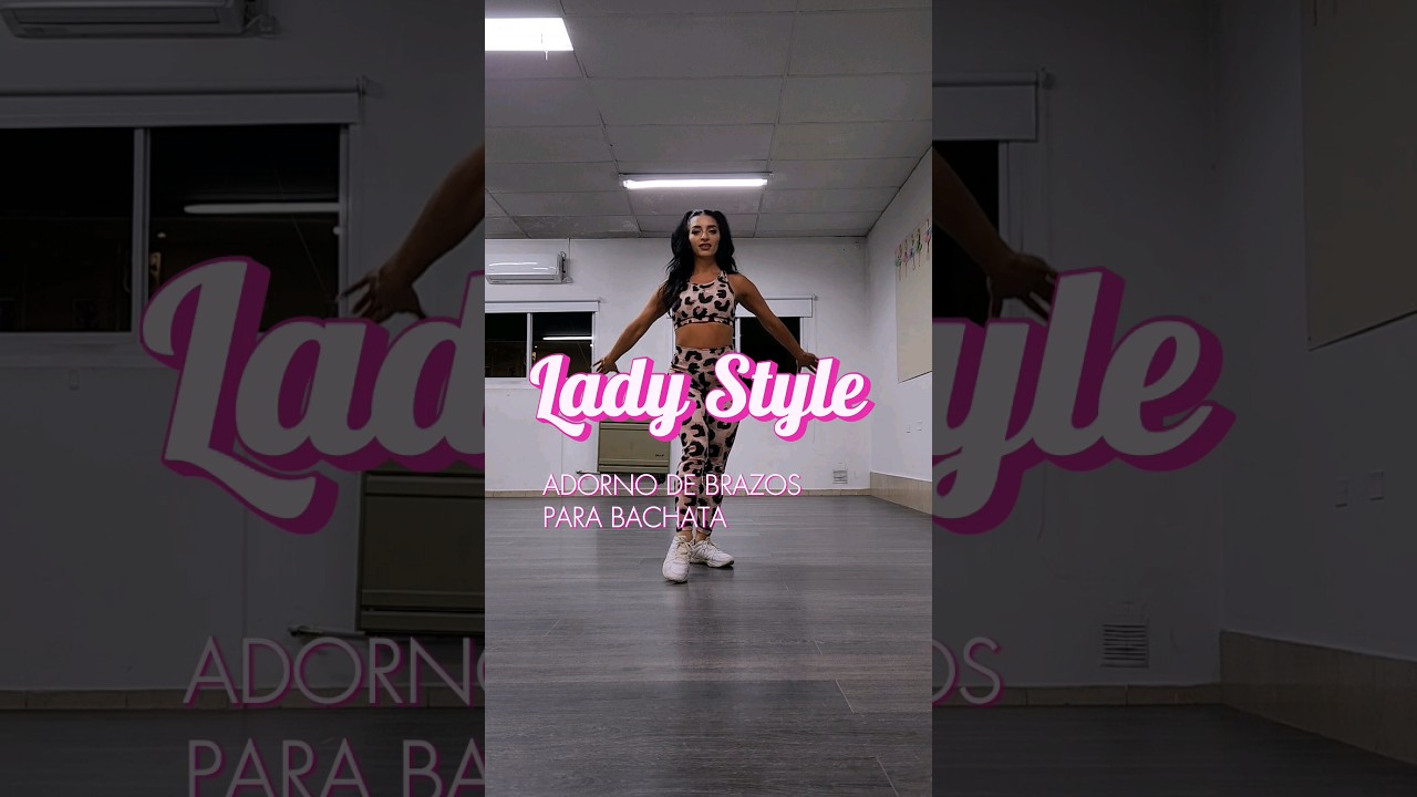 Tutorial Bachata Lady Style. Trabajo de brazos. #bachata #bachataladies #bachataladystyle #tutorial