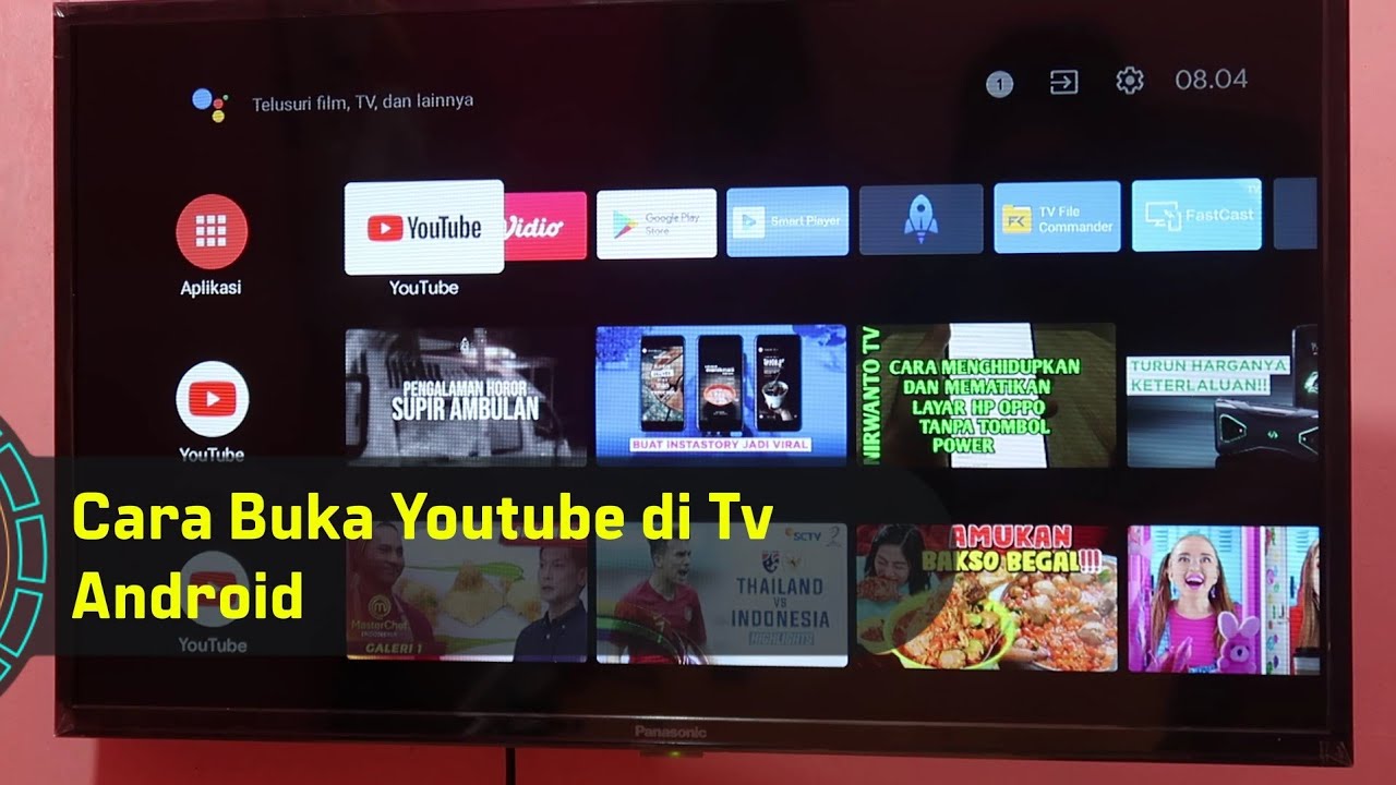 Cara Buka Youtube di Tv Android