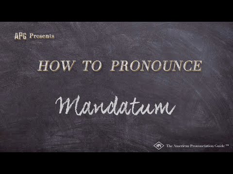 How to Pronounce Mandatum (Real Life Examples!)