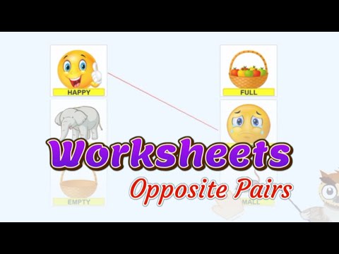 English Worksheets for UKG -4 | Opposite Pairs | UKG Worksheets | worksheets