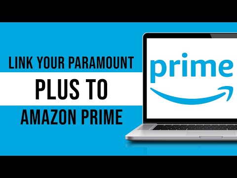 How To Link Your Paramount Plus To Amazon Prime (Tutorial)