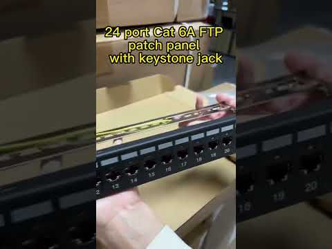 24 port Cat 6A FTP patch panel with keystone jack