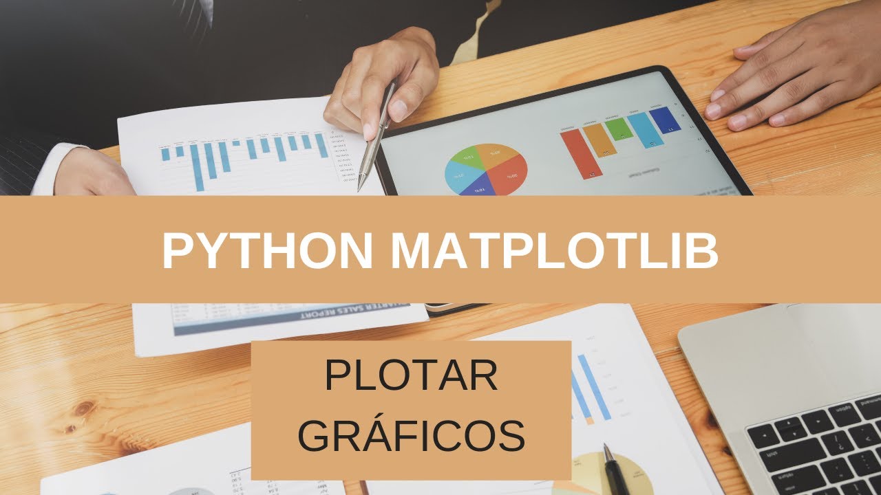 Curso Matplotlib Python #1 - Como criar gráficos em Python com Matplotlib e pyplot