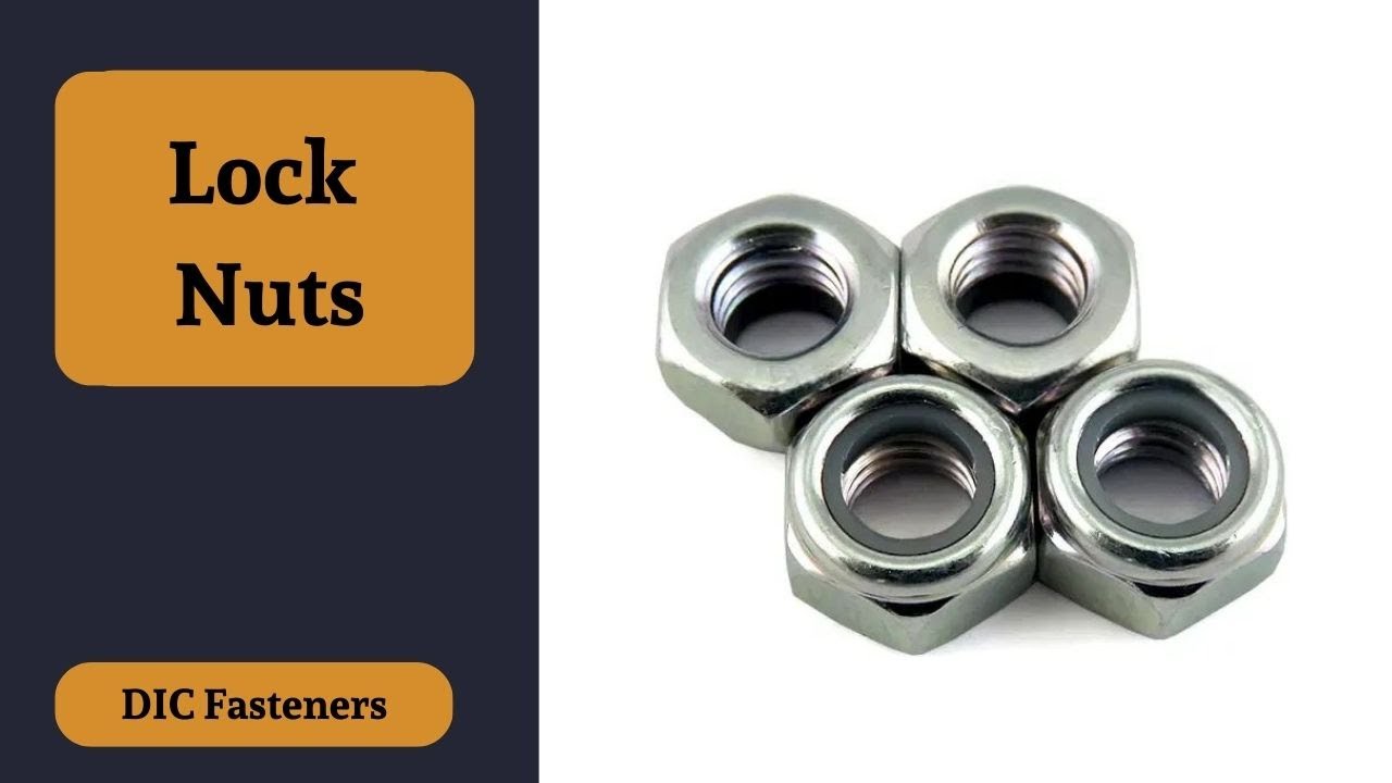 Lock Nuts | DIC | Dedicated Impex Co.